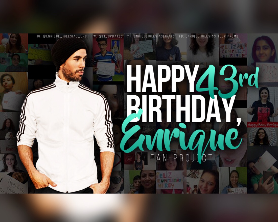 Happy Birthday, Enrique – ENRIQUE-IGLESIAS.ORG